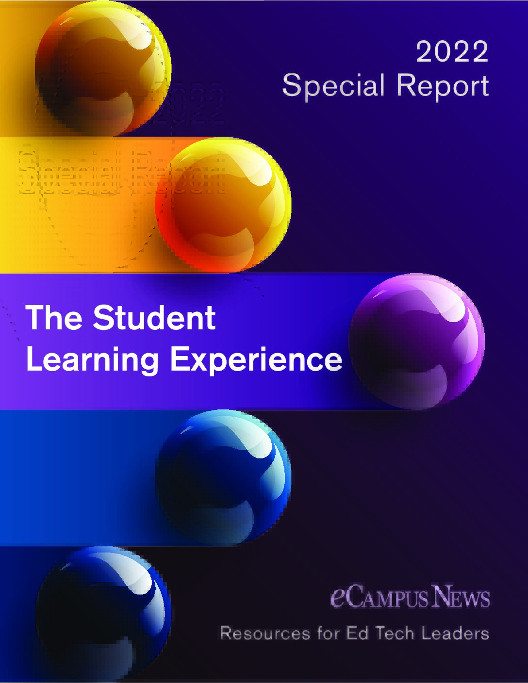 The Student Learning Experience - eCampus News